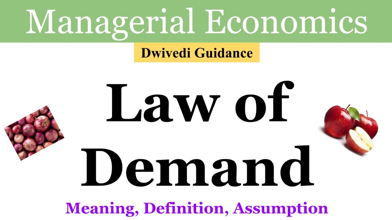 Law Of Demand Economics Assumption Of Law Of Demand Theory Of law-of-demand-economics-assumption-of-law-of-demand-theory-of