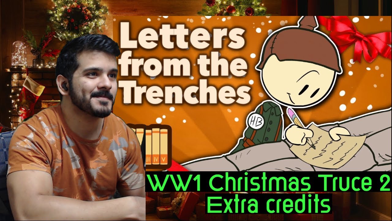WW1 Christmas Truce: Letters from the Trenches - Extra History - #2 ...