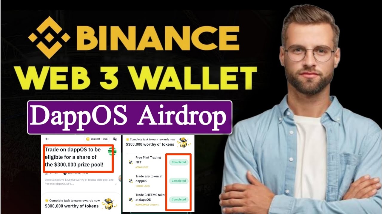 Binance Web3 x DappOS Airdrop | DappOS 300K Binance Airdrop | Complete Binance Web3 Airdrop ...