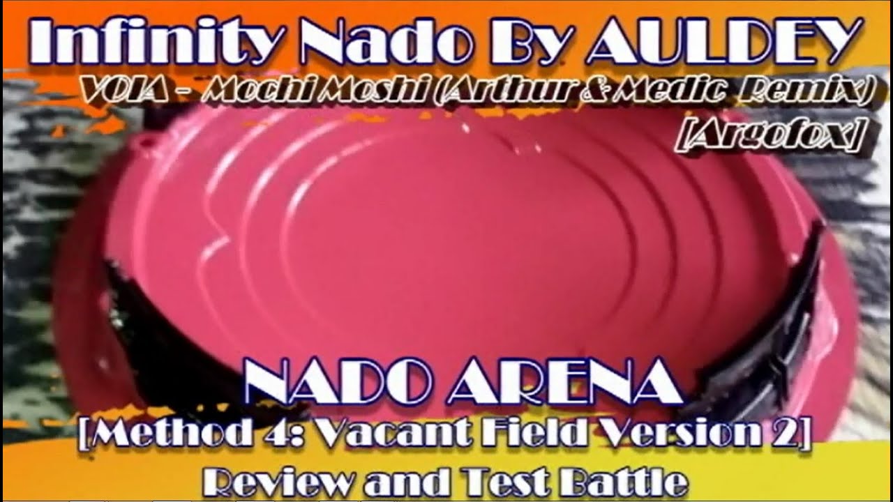 Infinity Nado: Nado Arena_Part 5 [Method 4 - Vacant Field Version 2 ...