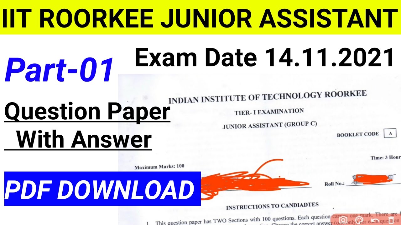 IIT ROORKEE Junior Assistant Exam Question Answer 14 November 2021 ...