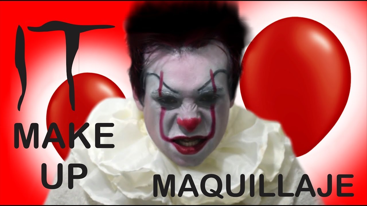 MAKE UP IT 2017 (ESO MAQUILLAJE) - YouTube
