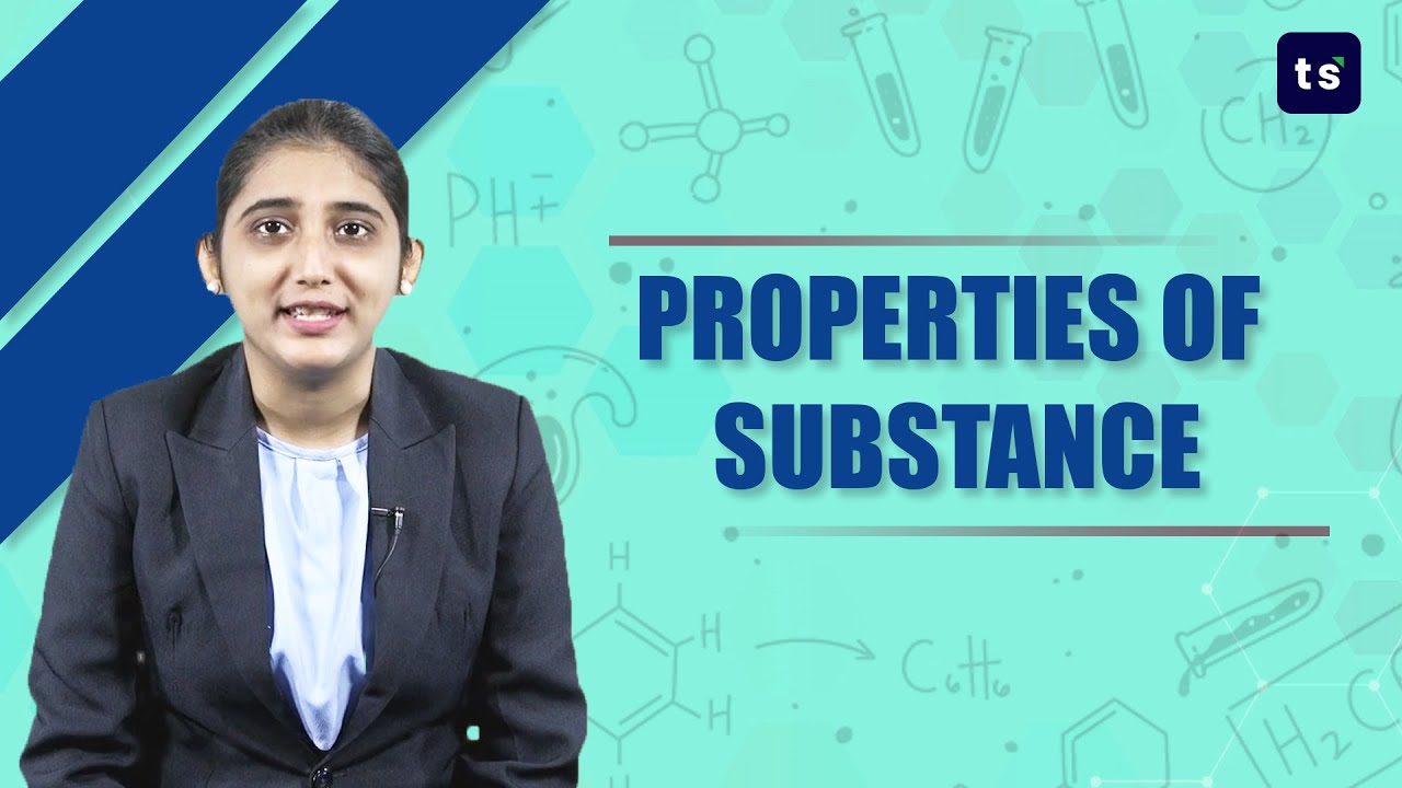 Properties of Substance | Chemistry | Transparency | Solubility ...