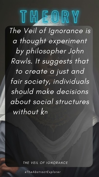 The Veil of Ignorance - YouTube