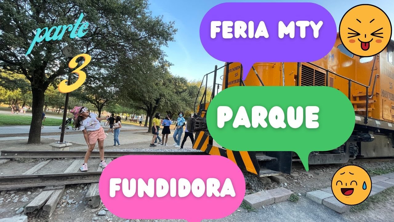 Visita Parque Fundidora y Feria de Monterrey Parte 3 - YouTube