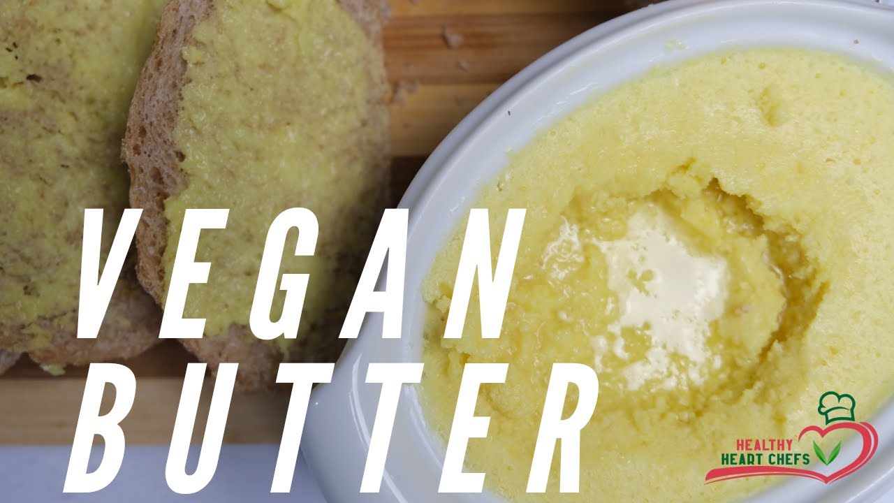 Vegan Butter | how to make vegan butter | vegan butter recipe ...