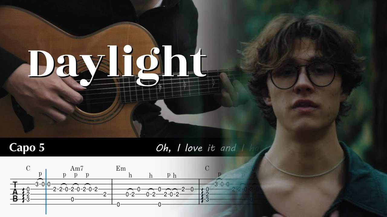 Daylight - David Kushner - Fingerstyle Guitar TAB Chords Chords - Chordify