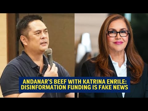 Martin Andanar's beef with Katrina Enrile: Disinformation funding is ...