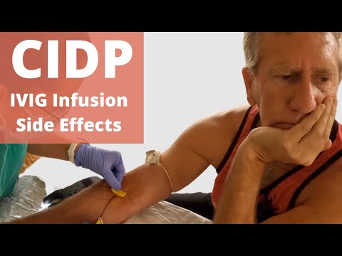 CIDP and GBS | IVIG Infusion Side Effects - YouTube