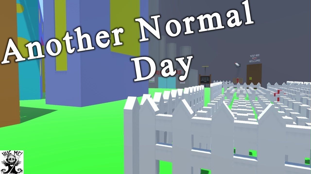 JUST ANOTHER DAY | Another Normal Day - YouTube