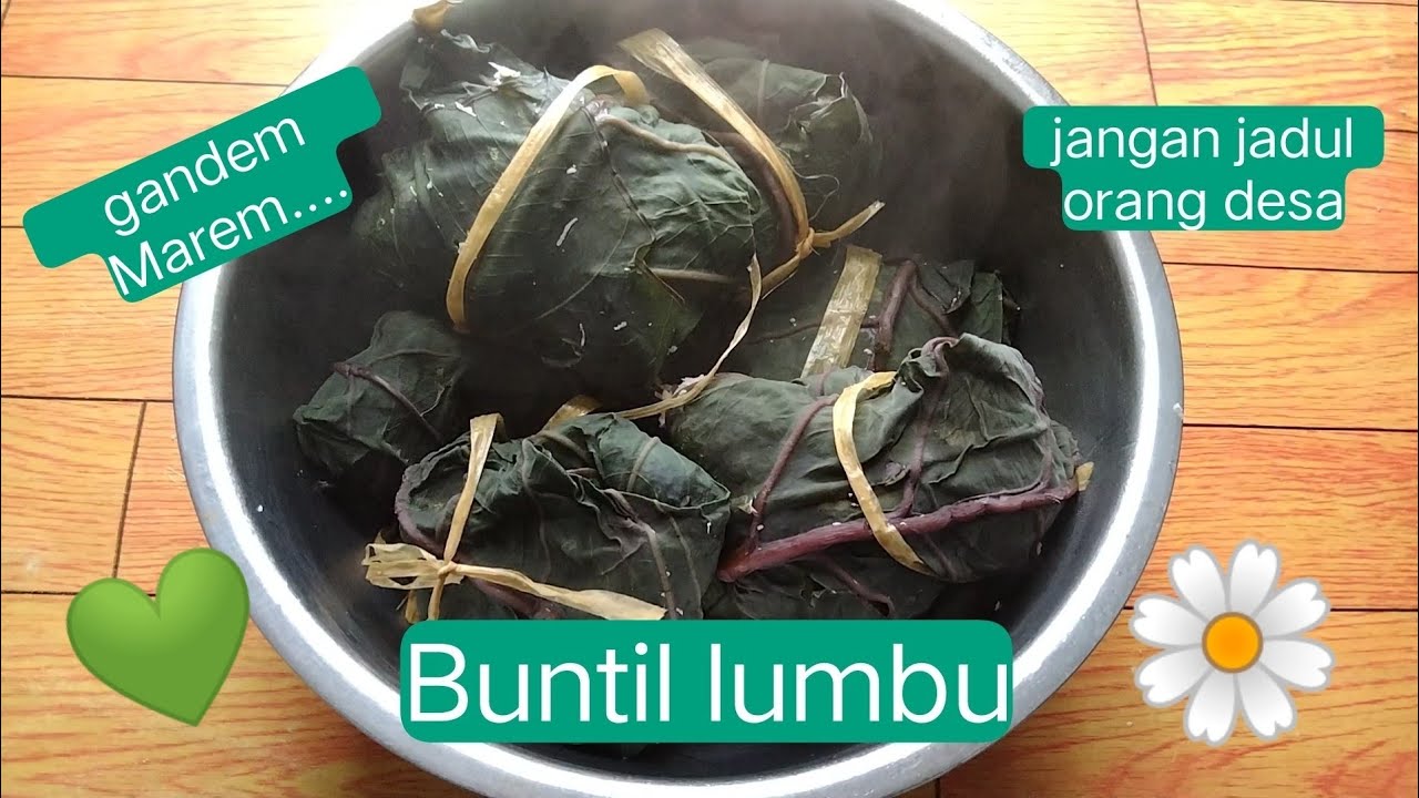 Buntil Lumbu (daun talas ungu) jangan ndeso mesti enak, gandem, Marem ...