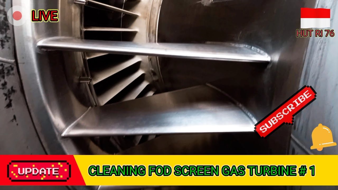 CLEANING FOD SCREEN GAS TURBINE #1 - YouTube