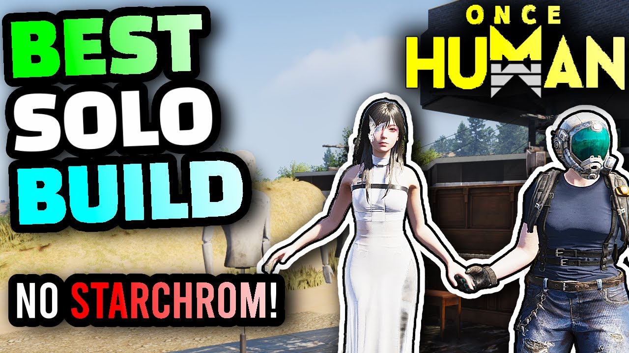 Once Human - The BEST Solo FREE Build For ALL Content, Tanky ...