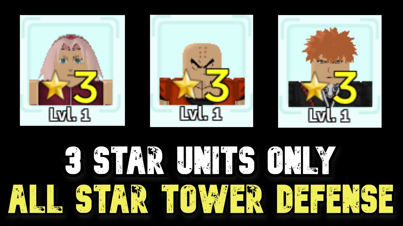 3 Star Units Only Challenge in All Star Tower Defense! Wave 30+ Krillin ...