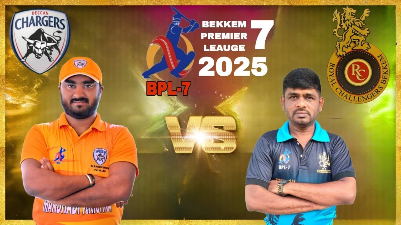 BEKKEM PREMIER LEAGUE -7 || BEKKEM ROYAL CHALLENGERS VS DECCAN ...