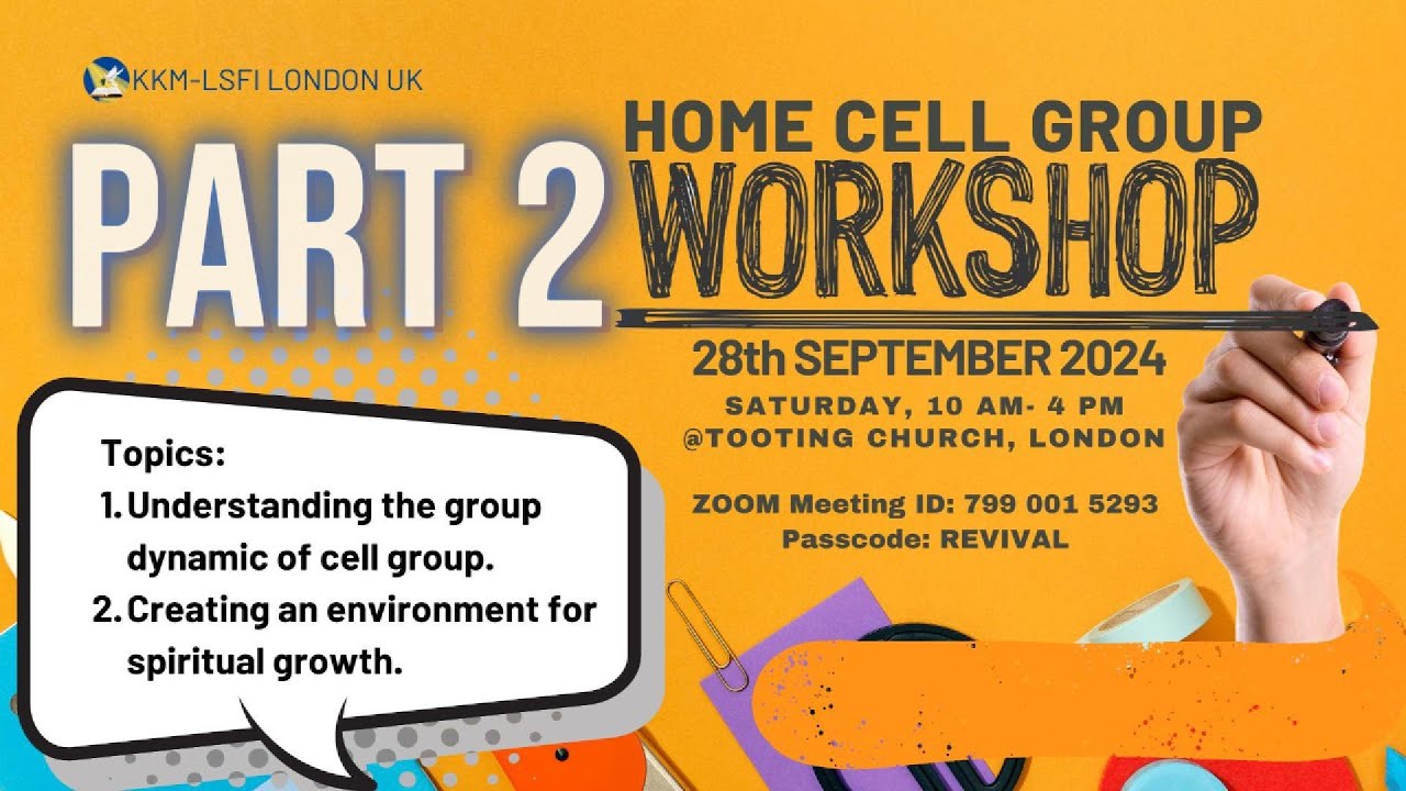 Part 2 Home Cell Group Workshop-Creating an Environment for Spiritual ...