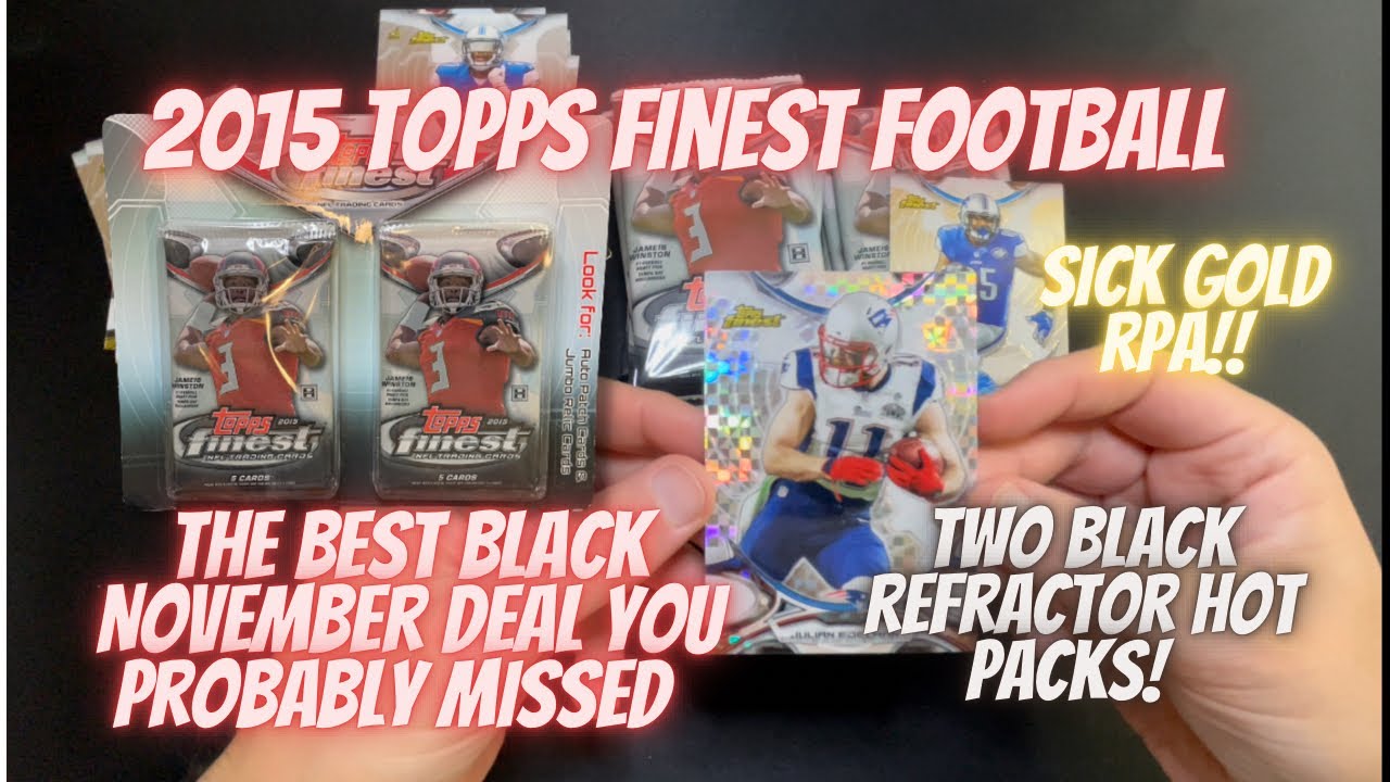 2015 Topps Finest Football Hobby Blister Packs - WOW!! - YouTube