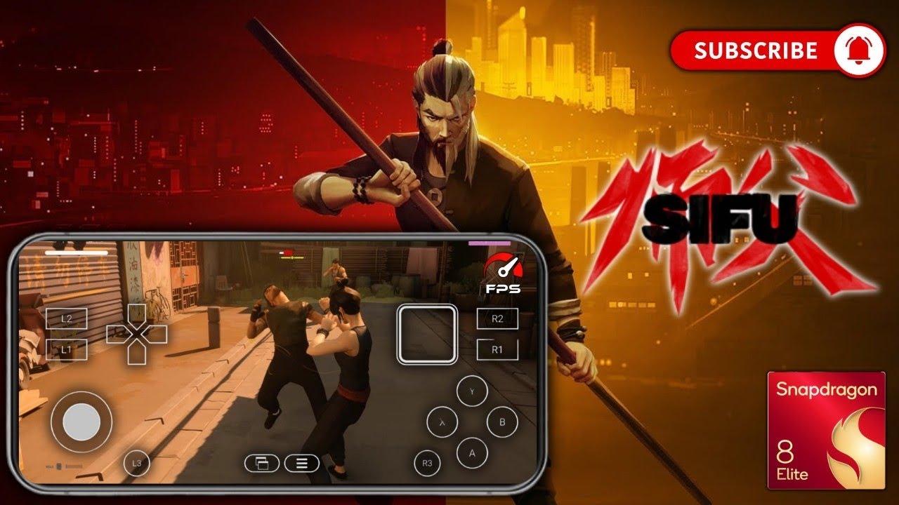 SIFU on Snapdragon 8 Elite: Kicking Butt at 60-120 FPS! 🥋🔥 Mobile Kung ...