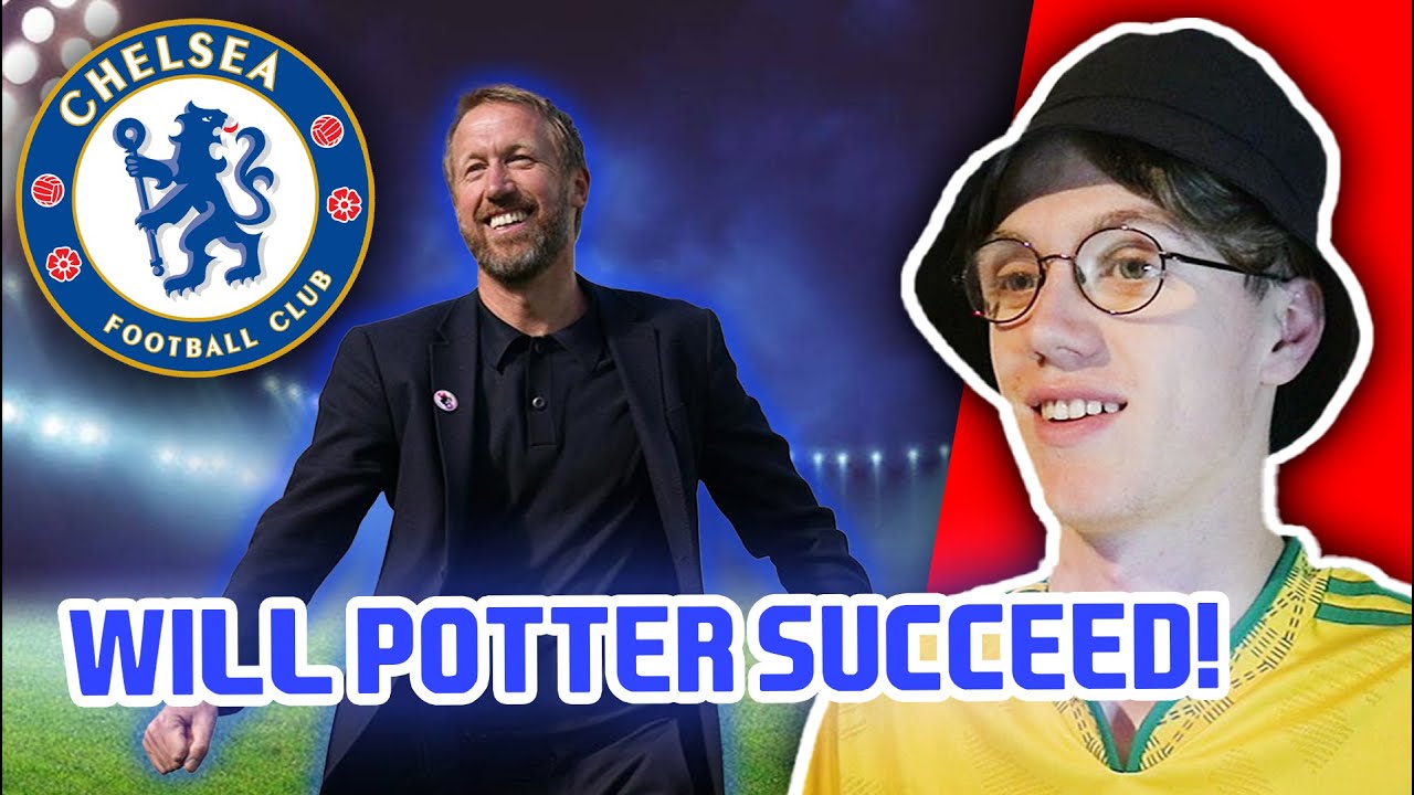 'POTTER SHOULDN'T HAVE TAKEN THE JOB' - Will Potter Succeed at Chelsea ...