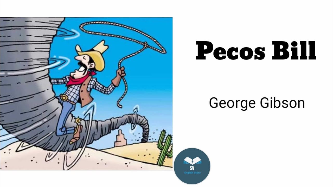 Learn English through story level 1 - Pecos Bill by George Gibson - YouTube