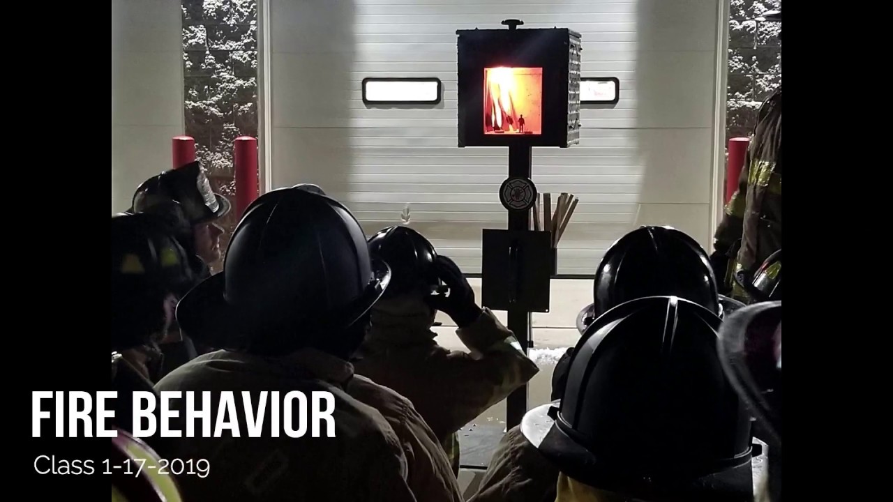 Fire Behavior Training 1-17-2019 - YouTube
