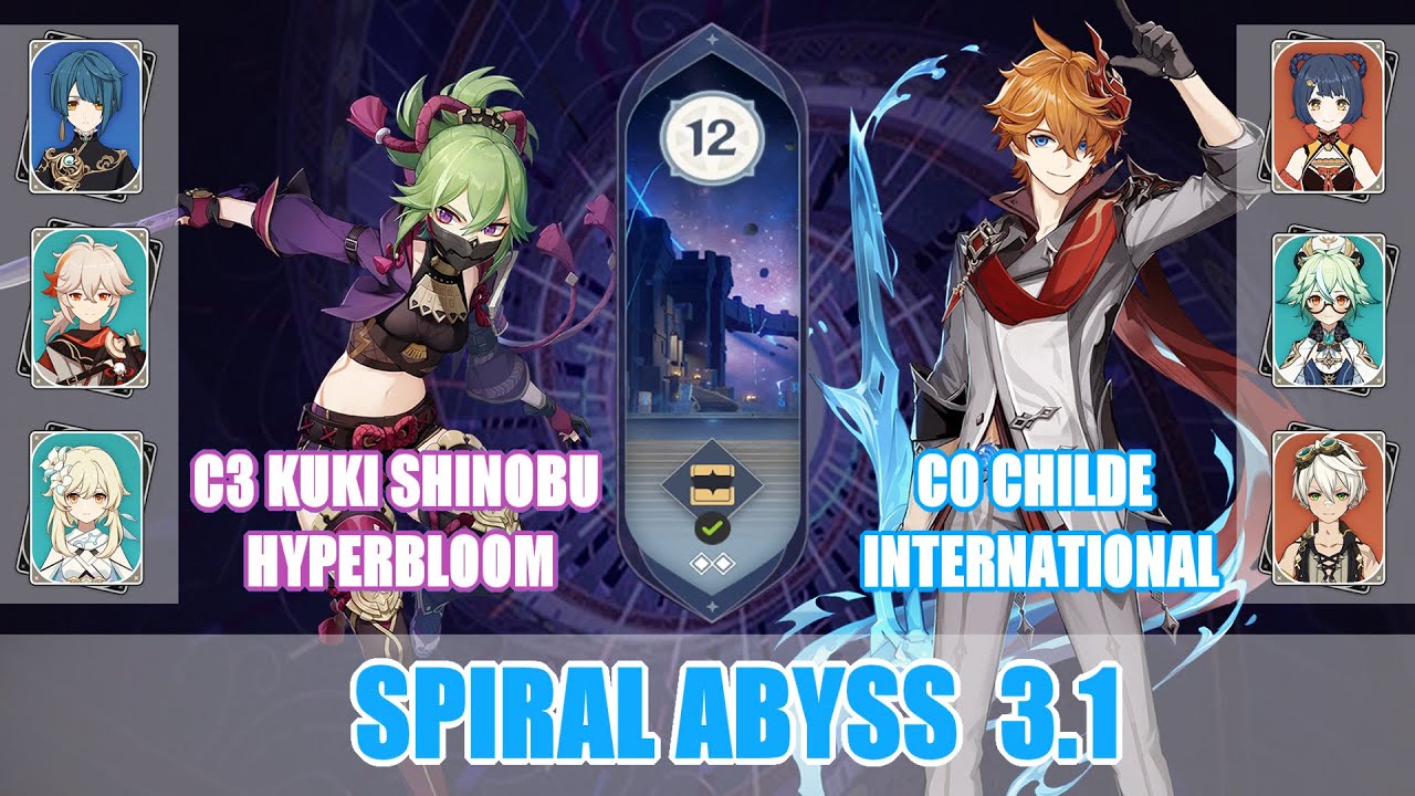 C3 Kuki Shinobu Hyperbloom & C0 Childe International 3.1 Spiral Abyss ...