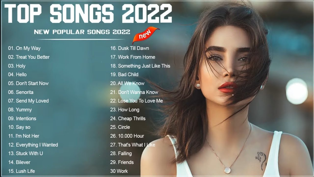 2022 New Songs Latest English Songs 2022 Pop Music 2022 New Song 2022-new-songs-latest-english-songs-2022-pop-music-2022-new-song
