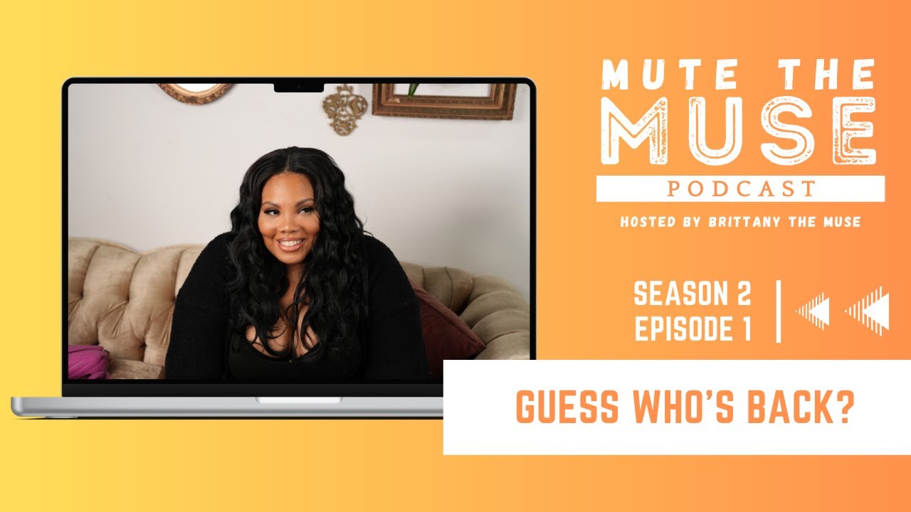MUTE THE MUSE | SEASON 2 | EP 1 GUESS WHO'S BACK? - YouTube