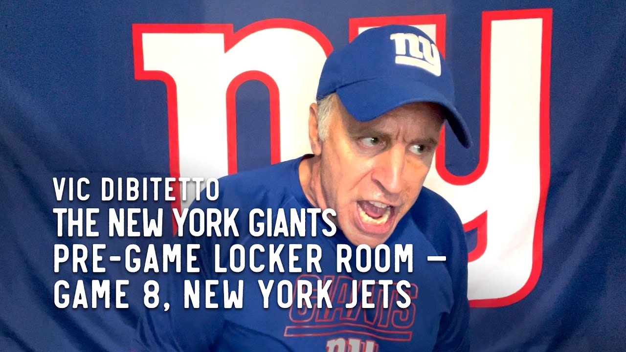 The New York Giants Pre-Game Locker Room with Vic DiBitetto — Game 8 ...