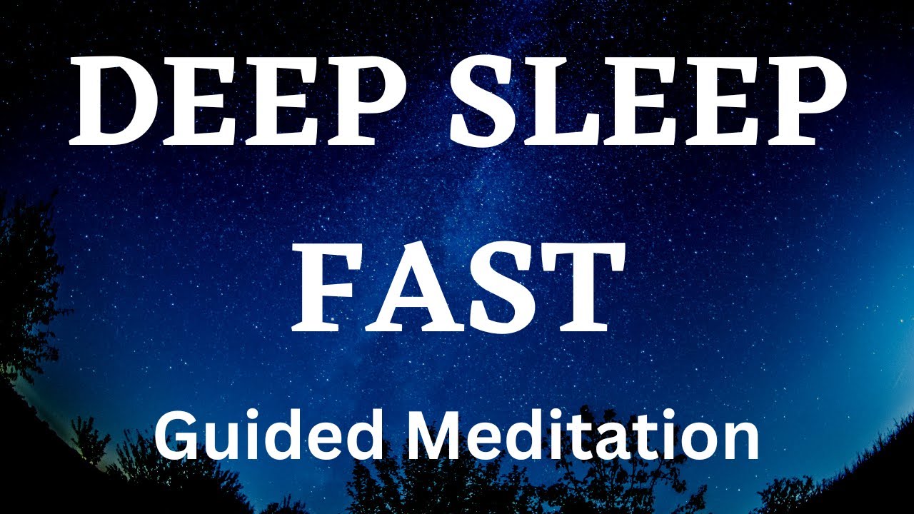 Deep Sleep Fast Guided Meditation - YouTube