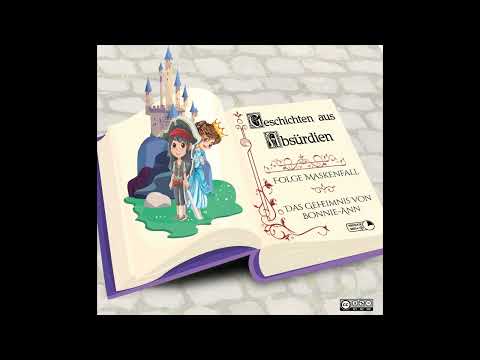 Geschichten aus Absürdien (20) Folge Maskenfall -  Das Geheimnis von Bonnie Ann