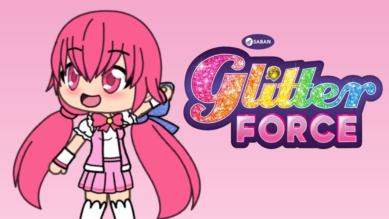 Glitter Lucky's Transformation | Glitter Force | Gacha Life - YouTube