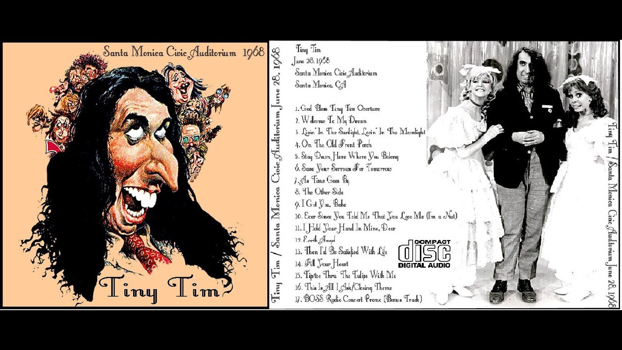 Tiny Tim - Live in Santa Monica Civic Auditorium 1968 (Full Concert ...