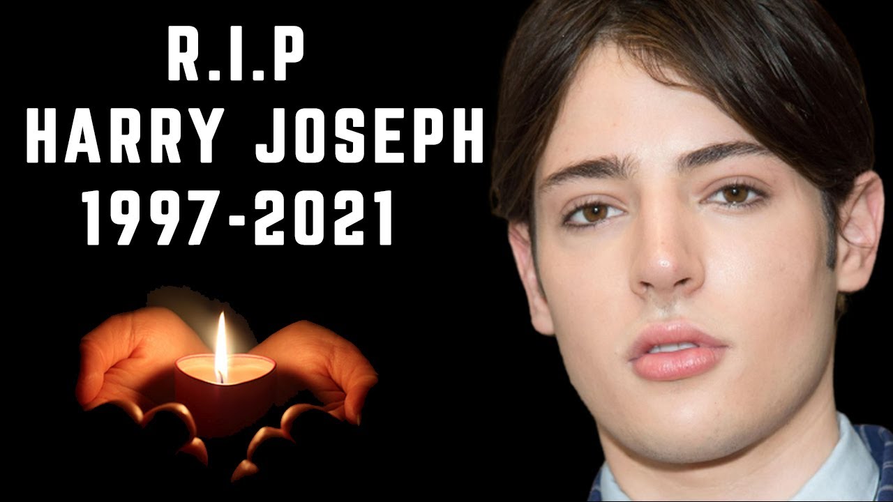How did Harry Joseph Die? 2021 Update, Cause of Death, Reason? - YouTube