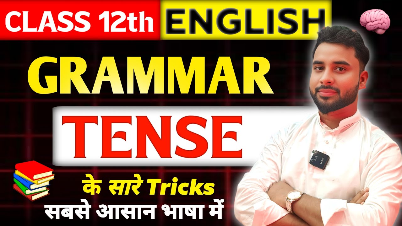 Tense ( part - 02 ) class 12th English|| BSEB CBSC| English Grammar by ...