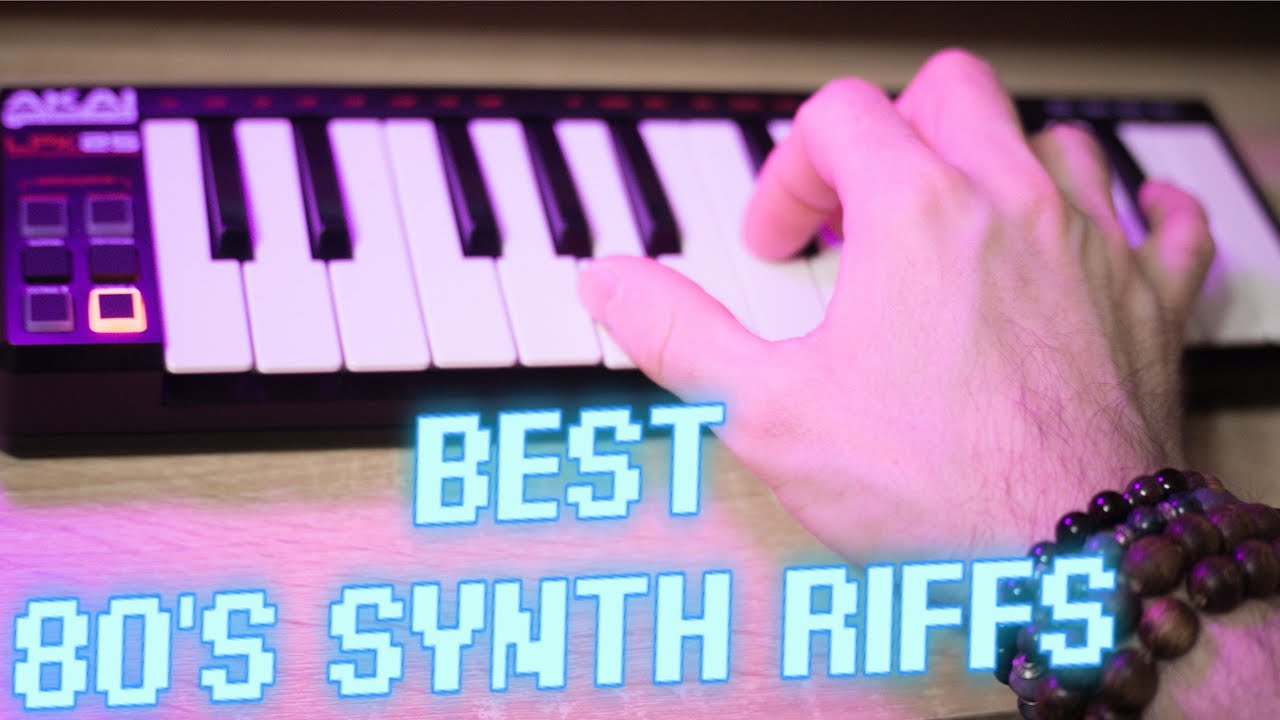 Top 10 synth riffs 80's - YouTube