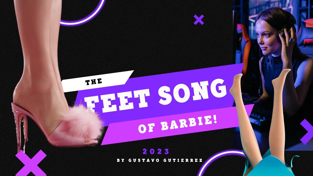 The feet song of Barbie Margot Robbie - YouTube