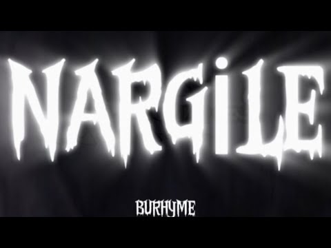 Burhyme ~ Nargile (Official Music)