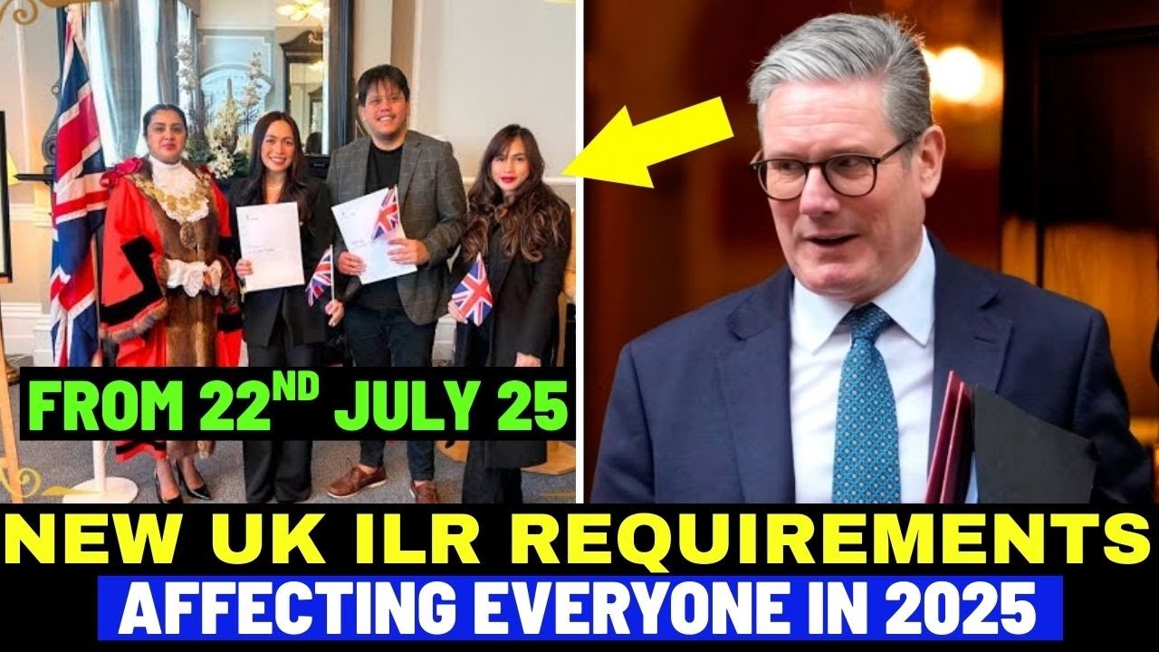 New UK ILR Requirements From July 2025 For Everyone - YouTube