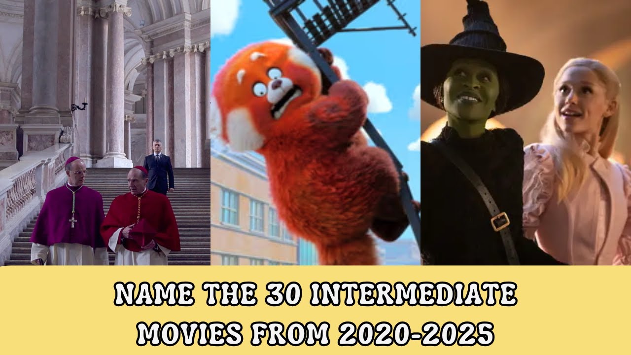 Can You Name These 30 Intermediate Movies From The 2020s? Intermediate ...