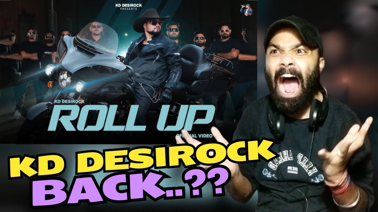 ROLL UP (OFFICIAL VIDEO) KD DESIROCK | CHILL MODE | NEW HARYANVI HIP ...