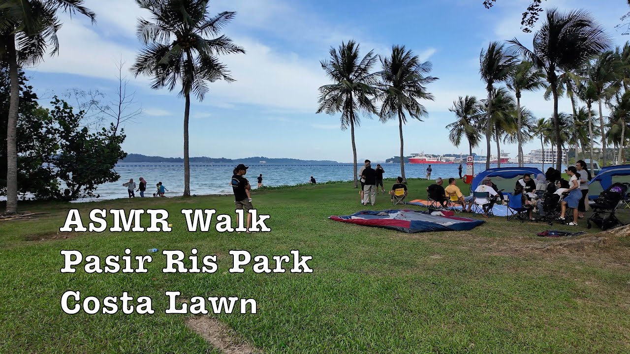 ASMR Walk at Pasir Ris Park Costa Lawn in 4K #beach #singapore #asmr # ...