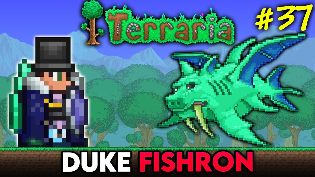 DUKE FISHRON | Terraria [37] - YouTube