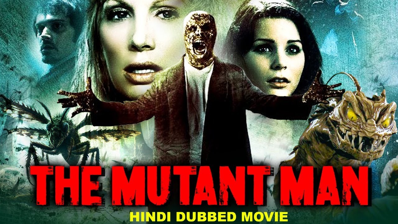 द म्युटेंट मैन THE MUTANT MAN - Hollywood Hindi Dubbed Movie | Superhit ...