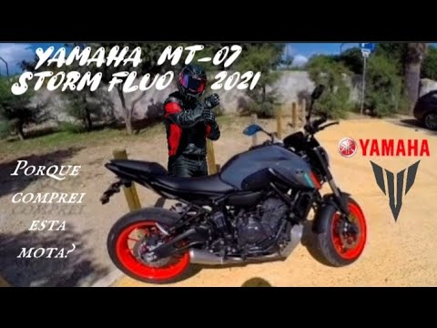 Porque comprei uma Yamaha MT-07 Storm Fluo 2021 - YouTube