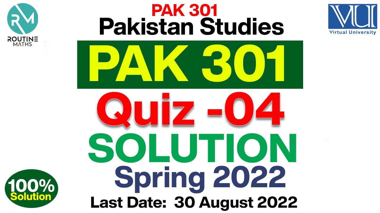 PAK301 Quiz 4 2022 Solution Spring | With 100% References | pak301 quiz ...