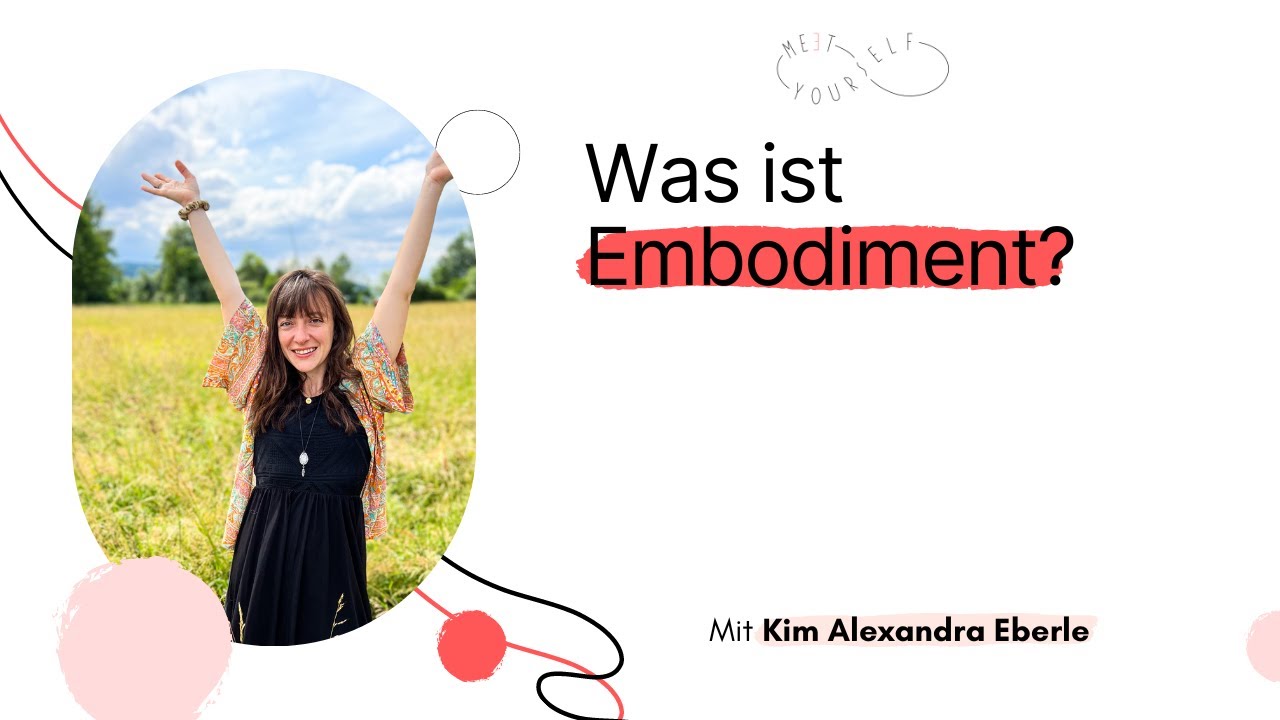 Was ist Embodiment? - YouTube