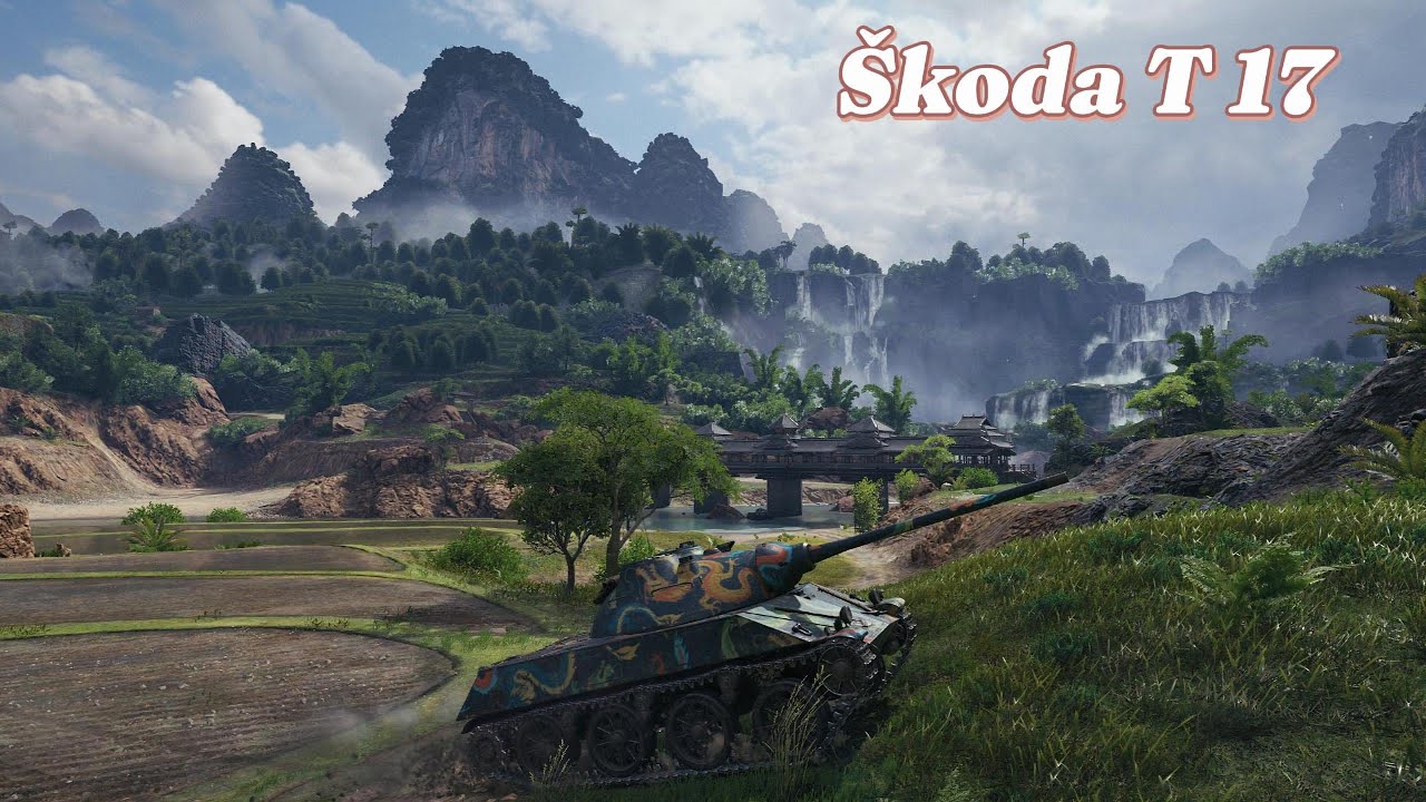 Škoda T 17 : Chiến Binh hủy diệt trên Pearl River | World of Tanks ...