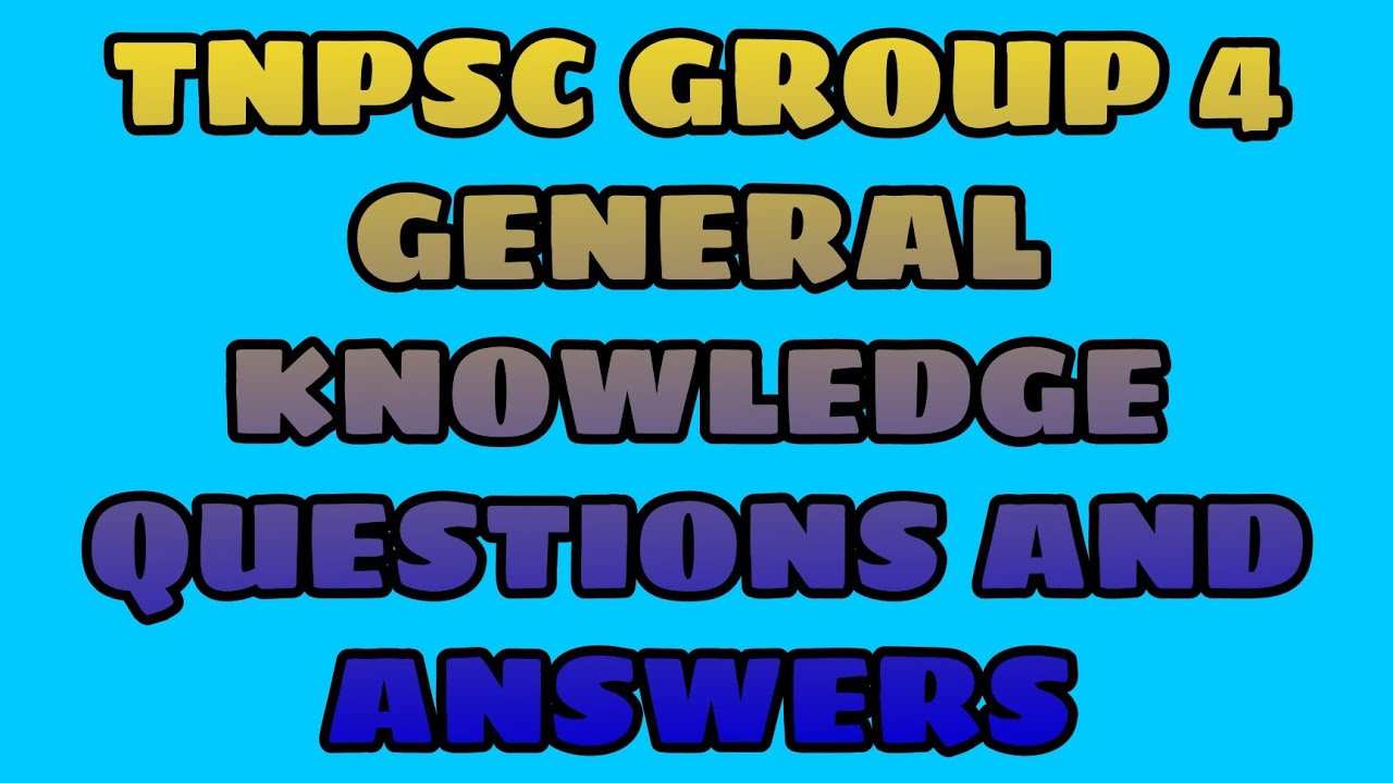 ||TNPSC Group 4||General Knowledge Questions and Answers|| L & I ...