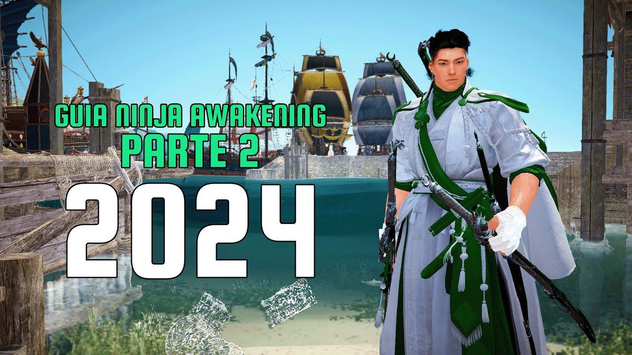 Ninja Awakening Guia PARTE 2 2024 | Black Desert SA - YouTube